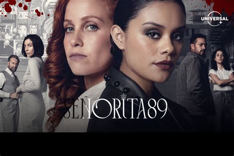 SeÑorita 89 Presenta Primer Adelanto De Su Nueva Temporada