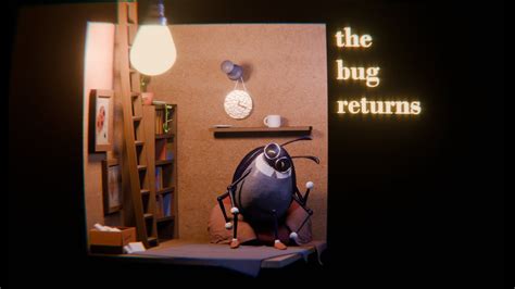 The Bug Returns Youtube