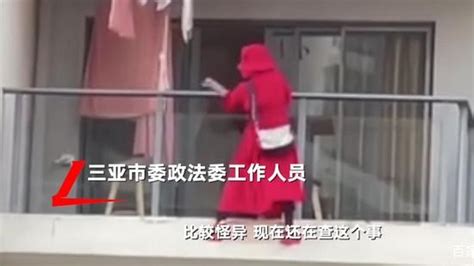 红衣女子跳舞坠楼行为存多处异常？三亚政法委介入调查凤凰网