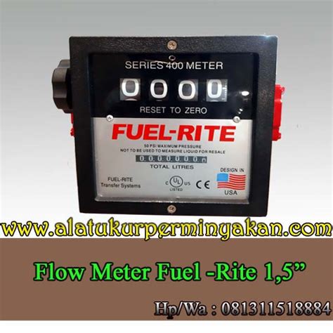 Produk Fuel Rite Flowmeter Digit Inch Alat Ukur Perminyakan
