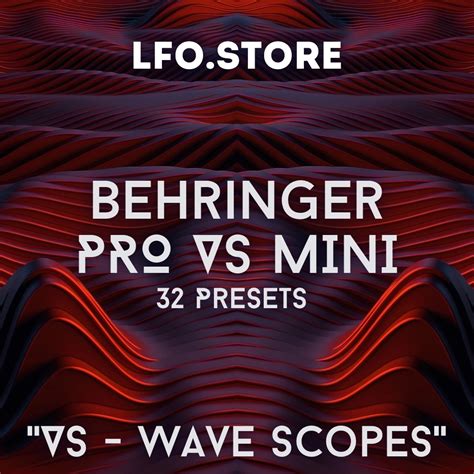 Behringer Pro Vs Mini Soundbank Vs Wave Scopes 32 Presets Inspire Uplift