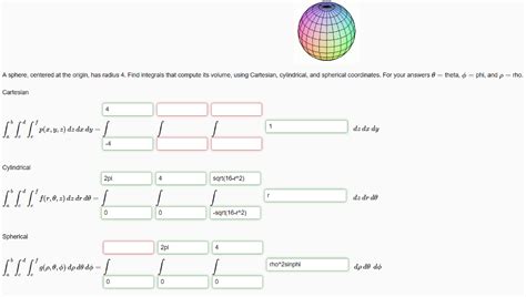 Solved A Sphere Centered At The Origin Has Radius 4 Find