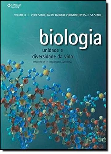 Biologia Volume 3 Unidade E Diversidade Da Vida De Starr Cecie