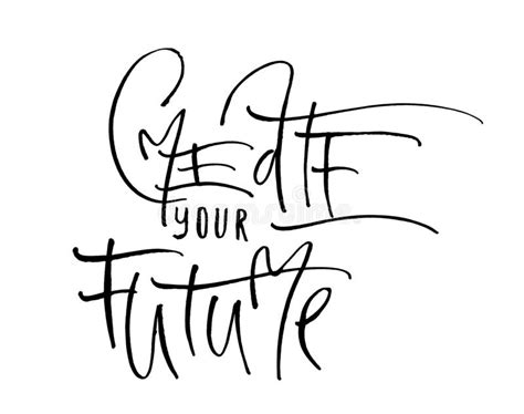 Cr Ez Votre Avenir Texte Manuscrit Calligraphie Moderne Inspir