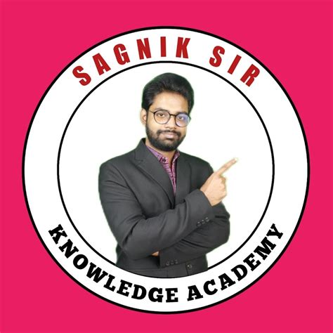 Sagnik Sir Knowledge Academy Youtube