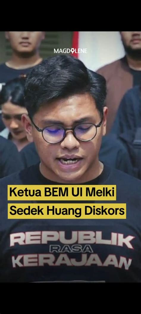Ketua Bem Ui Melki Sedek Huang Diskors Dan Terbukti Melakukan Kekerasan