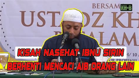 Nasehat Ibnu Sirin Kisahinspiratif Youtube