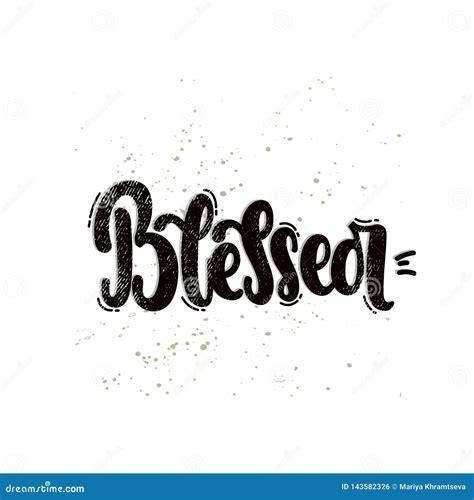 Blessed Vector Lettering Stock Vector Illustration Of Letter 143582326