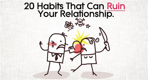 20 Habits That Can Ruin Your Relationship School Of Life