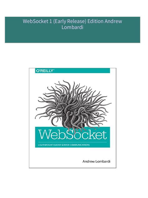 download full websocket 1 early release edition andrew lombardi pdf