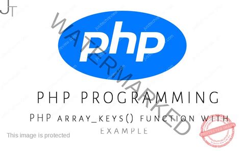 Php Arraykeys Function With Example Just Tech Review