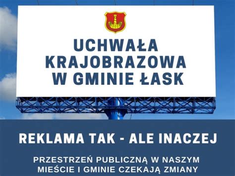 Reklama tak ale inaczej Uchwała Krajobrazowa w Gminie Łask