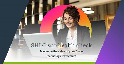Health Check Assessment SHI And Cisco