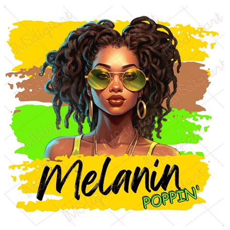 Melanin Poppin Png Beautiful Black Woman With Locs Png Melanin T Shirts