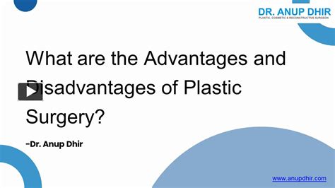 What Are The Advantages And Disadvantages Of Plastic Surgery Dr