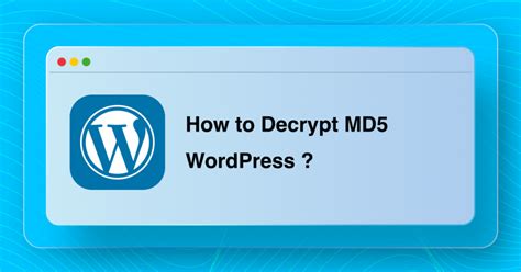 how to decrypt md5 wordpress