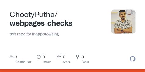 Github Chootyputhawebpageschecks This Repo For Inappbrowsing