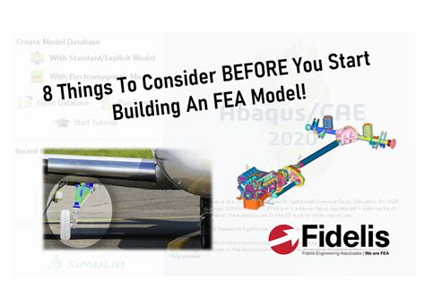 8 Things To Consider Before You Start Building An Fea Model