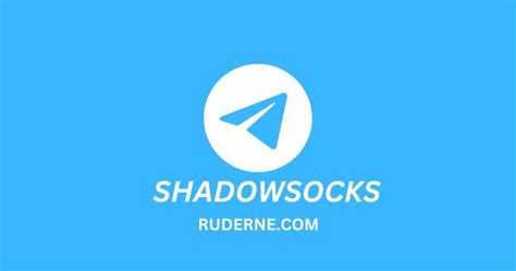 Unmasking Shadowsocks A Guide To Secure And Open Internet Ruderne