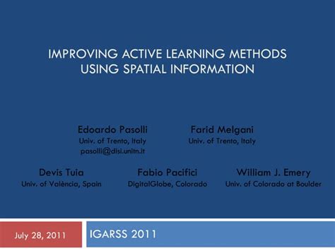 Pasolli Improvingactivelearningmethodsusingspatialinformationppt