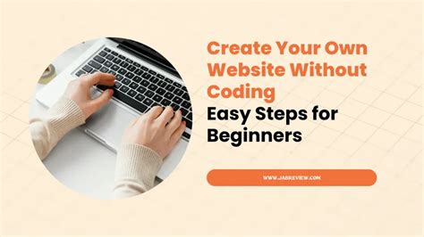 creat your website easily without coding a beginner s guide