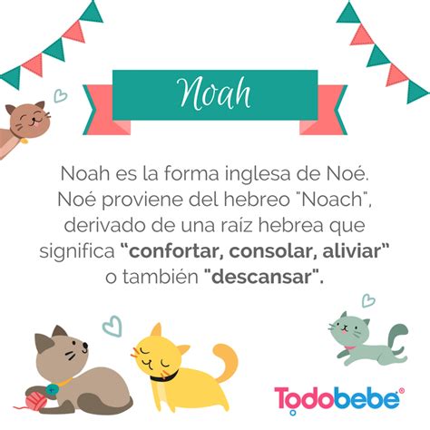 Significado de Noah Entra y conoce su origen etimología personalidad