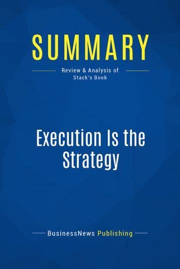 Summary Execution Is The Strategy Review And Analysis Of Artofit