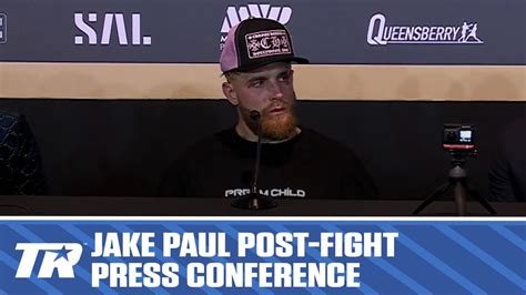 Jake Paul Full Post Fight Press Conference After Loss To Tommy Fury Youtube