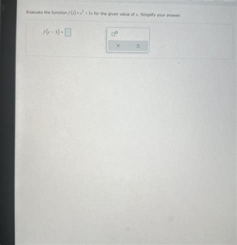 solved evaluate the function f x x2 3x ﻿for the given value