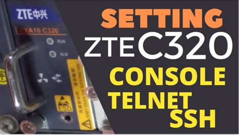 Cara Setting Olt Zte C320 Via Netnumen