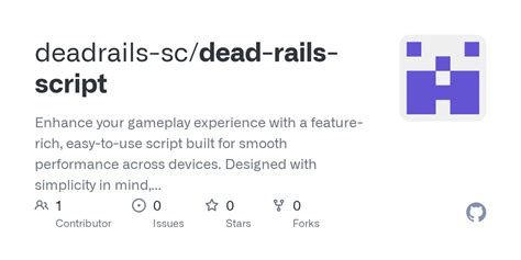 GitHub Deadrails Sc Dead Rails Script Enhance Your Gameplay Experience With A Feature Rich