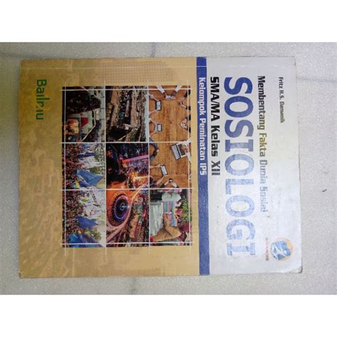 Jual Buku Sosiologi BAILMU Kelas XII SMA MA Preloved Bekas Indonesia Shopee Indonesia