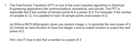 Solved The Fast Fourier Transform FFT Is One Of The Chegg