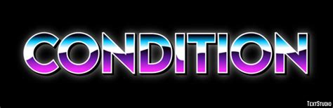 Condition Text Effect And Logo Design Word
