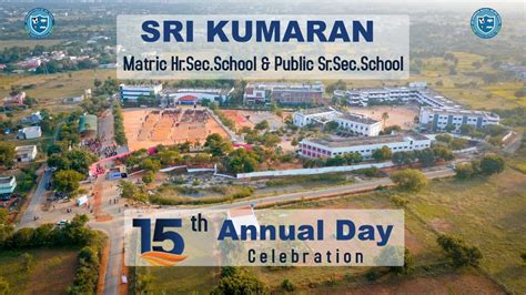 Sri Kumaran Schools 15th Annual Day Celebration Youtube