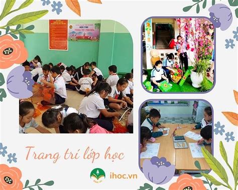 Các ý Tưởng Trang Trí Lớp Học Lớp 9 để Tạo Không Gian Học Tập đẹp Cho