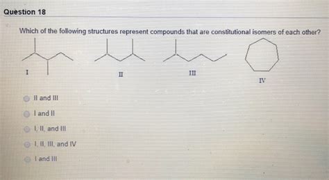Solved Question 17 Which Conformation Represents The Most