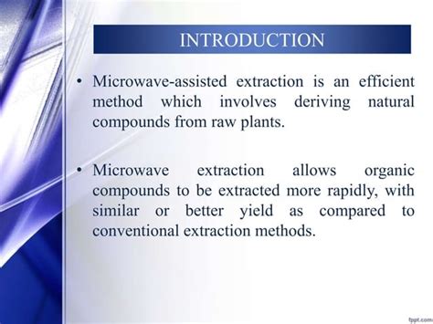 Microwave Assisted Extraction Pptx