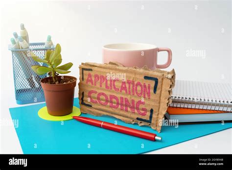 Text Sign Showing Application Coding Business Showcase Process By Which A Mobile App Is