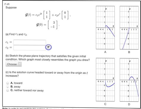 solved suppose y t c 1 e 2t [1 1] c 2e t [0 1] y 0