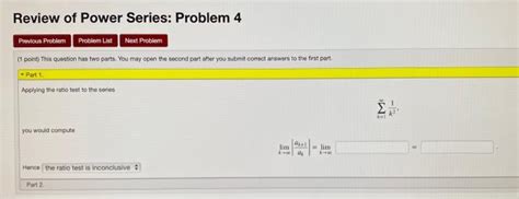 solved review of power series problem 4 problem list next