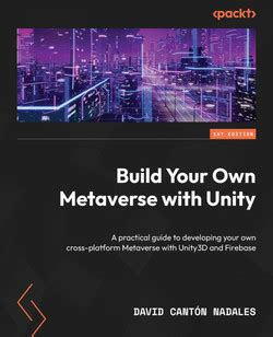 Build Your Own Metaverse With Unity Book