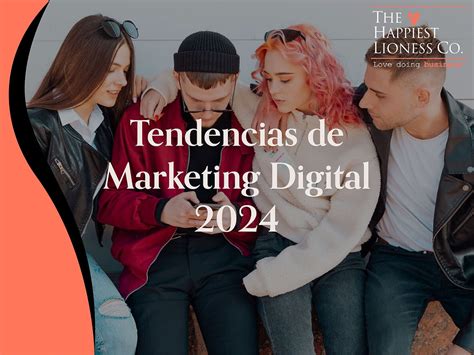 Tendencias De Marketing Digital 2024