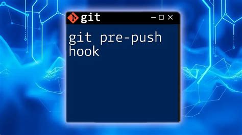 Understanding Git Pre Receive Hook Declined Error