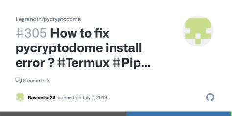 How To Fix Pycryptodome Install Error Termux Pip Pycryptodome Install Error · Issue 305