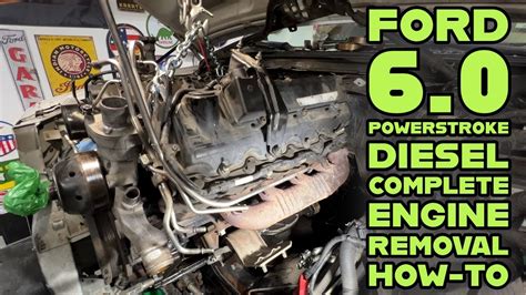 Ford 60 Powerstroke Diesel Complete Engine Removal How To Project Ex