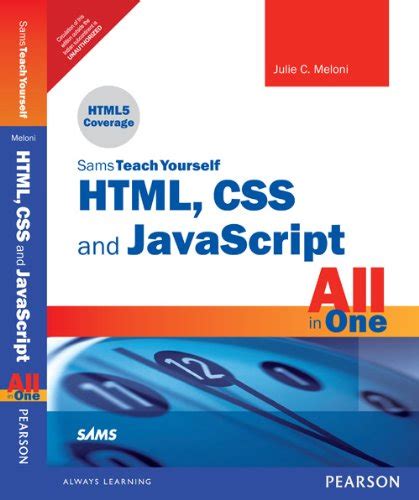 Sams Teach Yourself Html Css And Javascript All In One Paperback