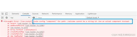 【bug】 Vue Router Route Config “component“ For Path Welcome Cannot Be