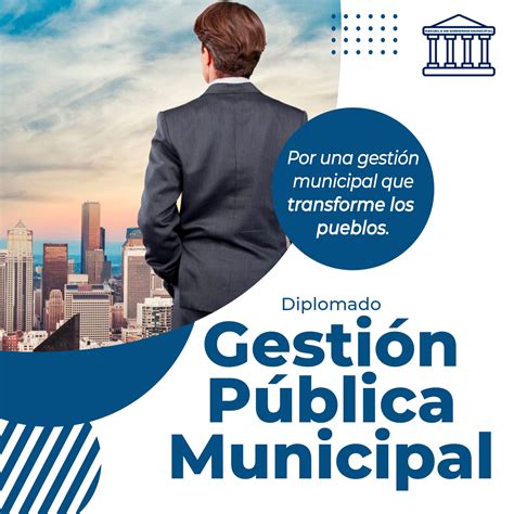 Diplomado Gestión Pública Municipal Escuela De Gobierno Municipal