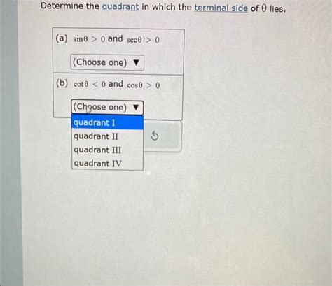 Solved Determine The Quadrant In Which The Terminal Side Of Chegg
